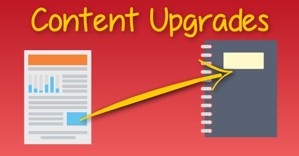 Content Upgrades – A Smarter Way to Build Your Lists – Barry Rodgers ...
